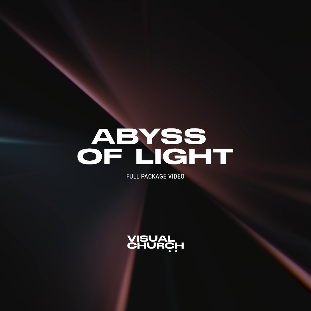 Abyss of Light – Visualchurch