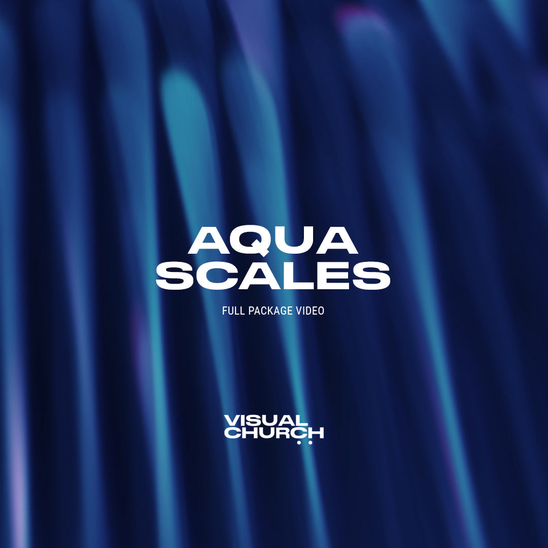 Aqua Scales – Visualchurch