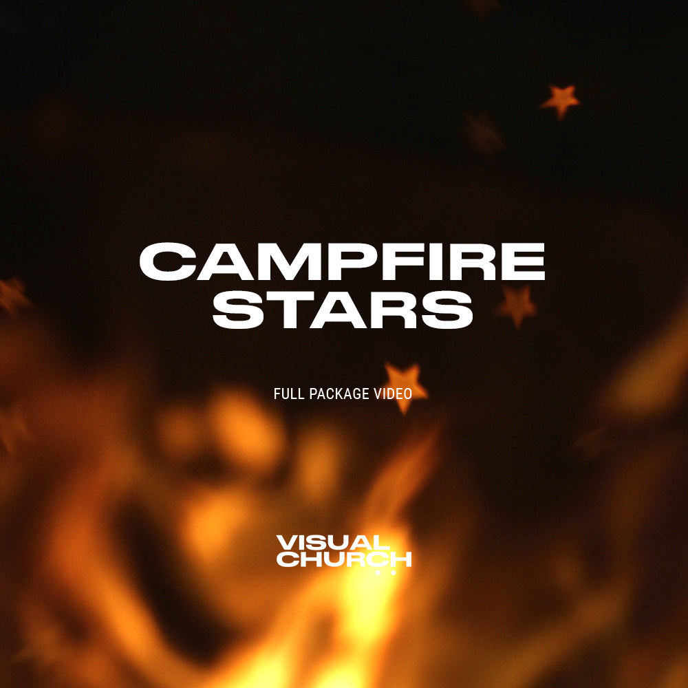 CAMPFIRE STARS – Visualchurch