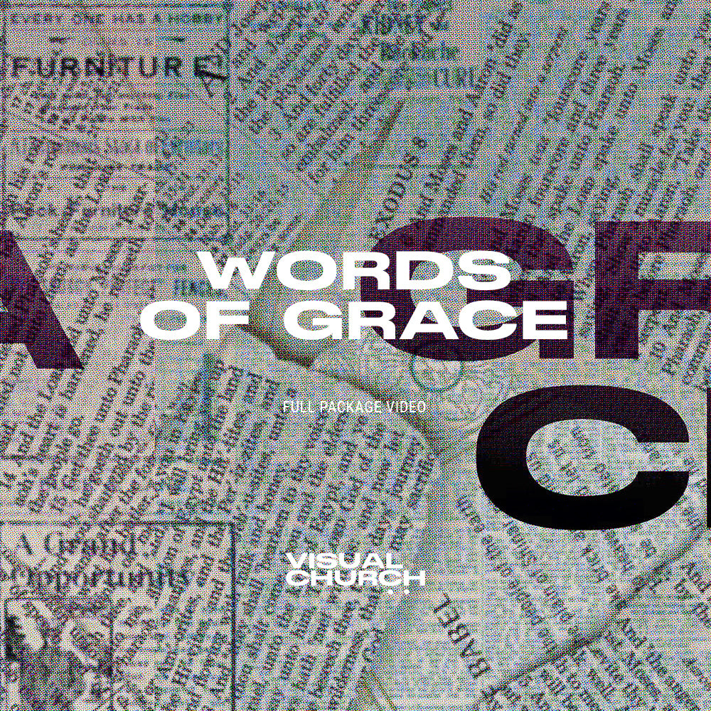 WORDS OF GRACE – Visualchurch