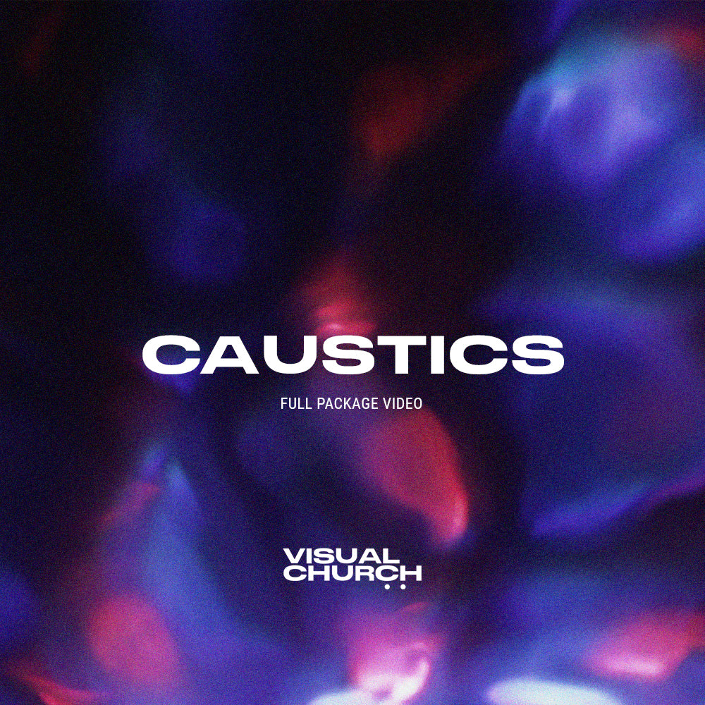 CAUSTICS – Visualchurch