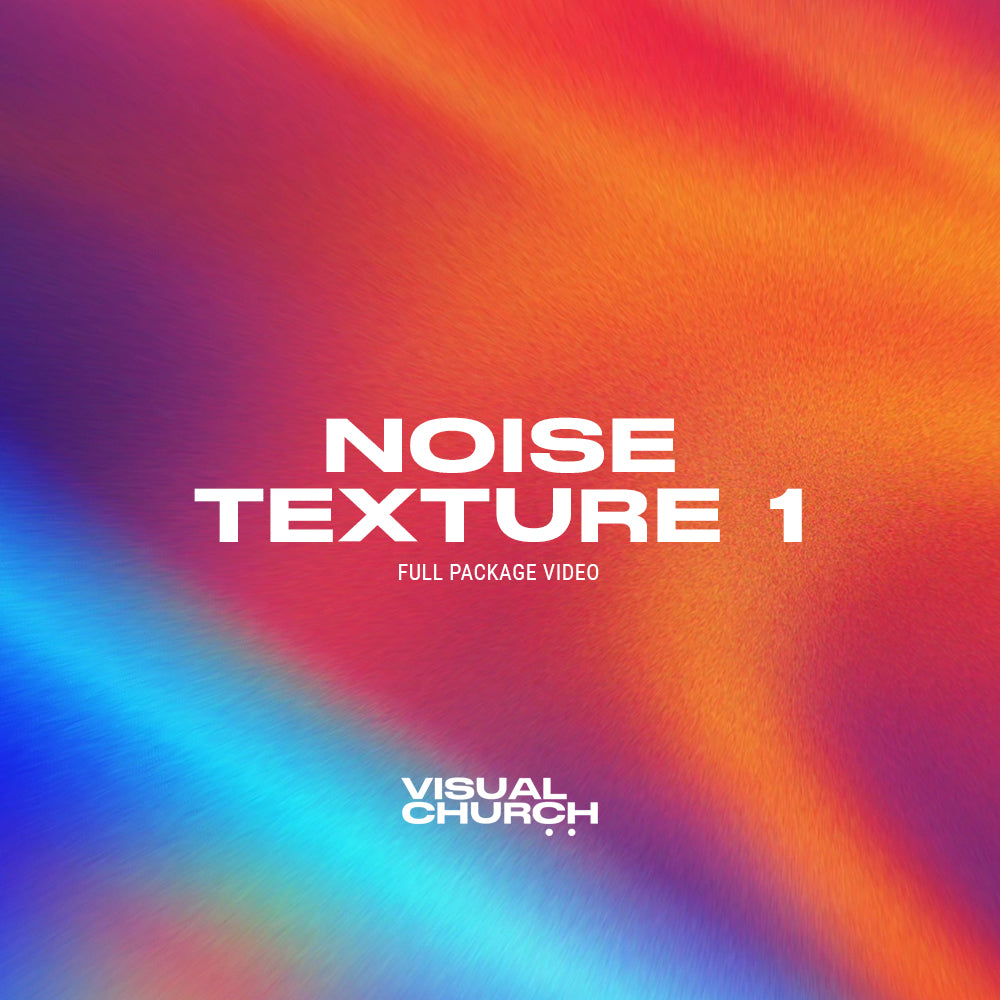 NOISE TEXTURES – Visualchurch